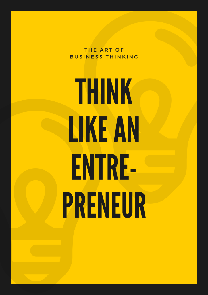 Mastering the Mindset: How to Think Like an Entrepreneur - ViralZila
